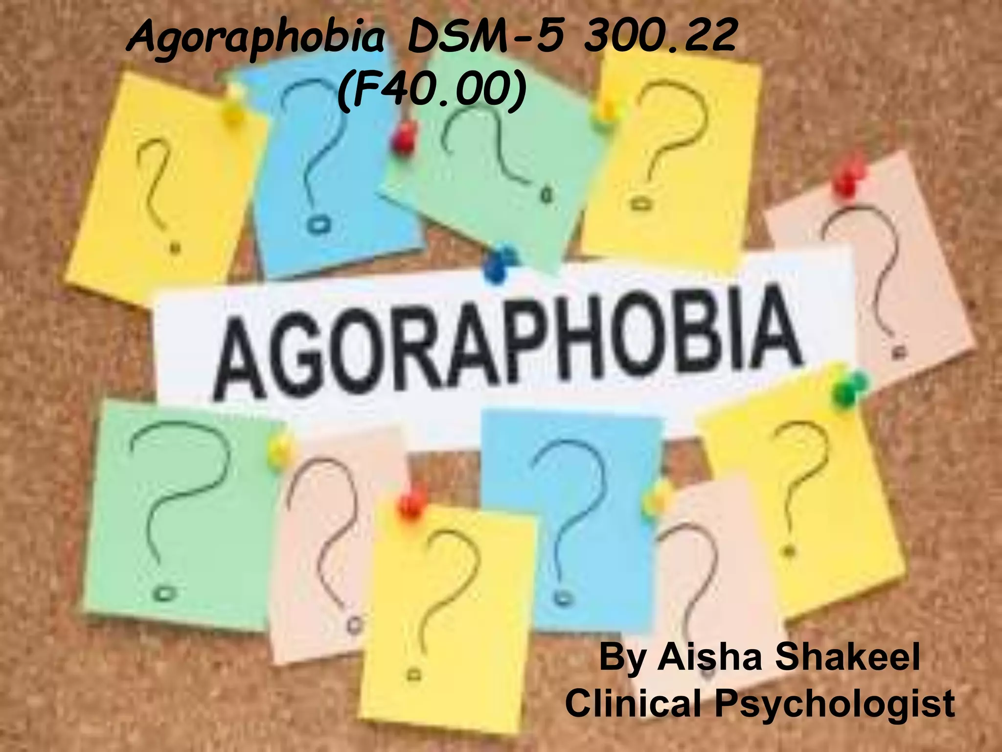 Agoraphobia | PPTX