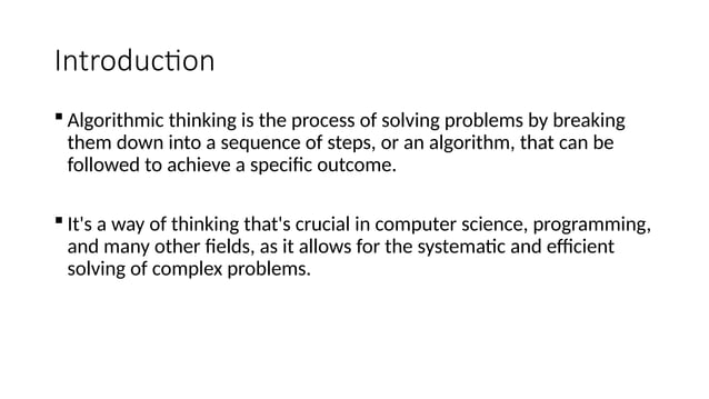 Solving problems through algorithms / steps | PPTX