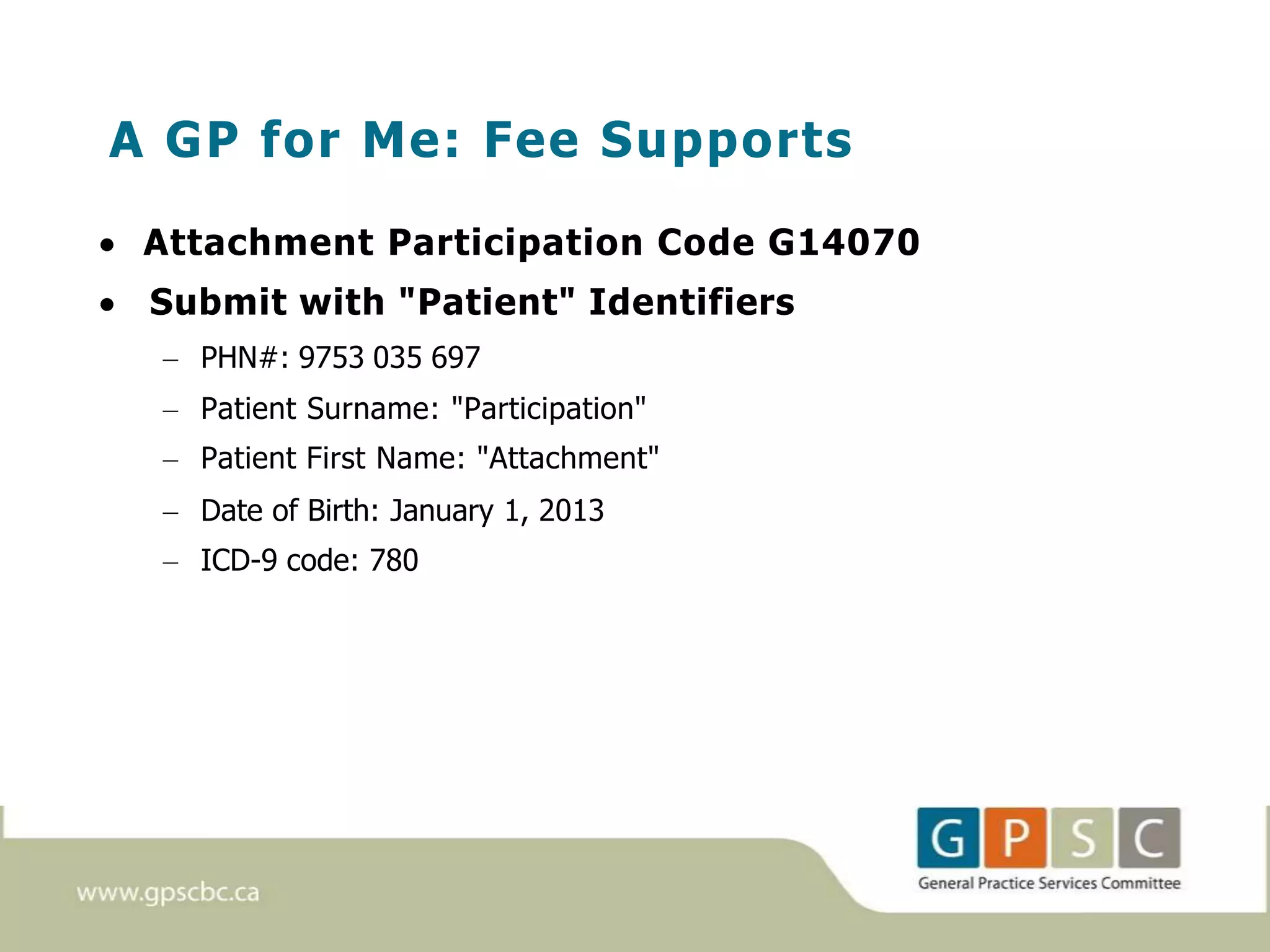 A gp for me overview presentation codes only | PPT