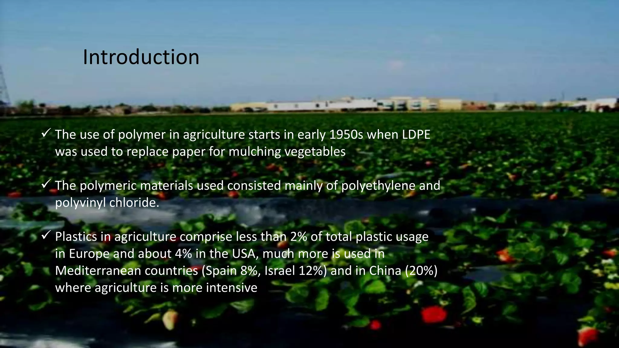 Application of Polymers in Modern Agriculture | PPTX