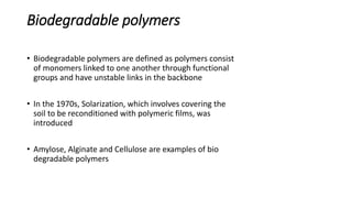 Application of Polymers in Modern Agriculture | PPTX