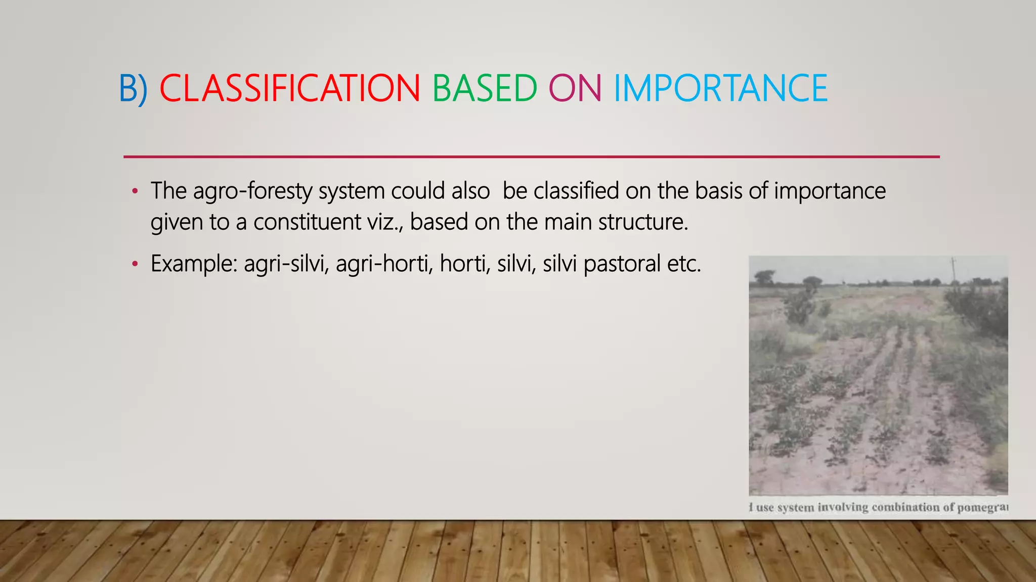 CLASSIFICATION OF ALTERNATE LAND USE SYSTEM | PPTX