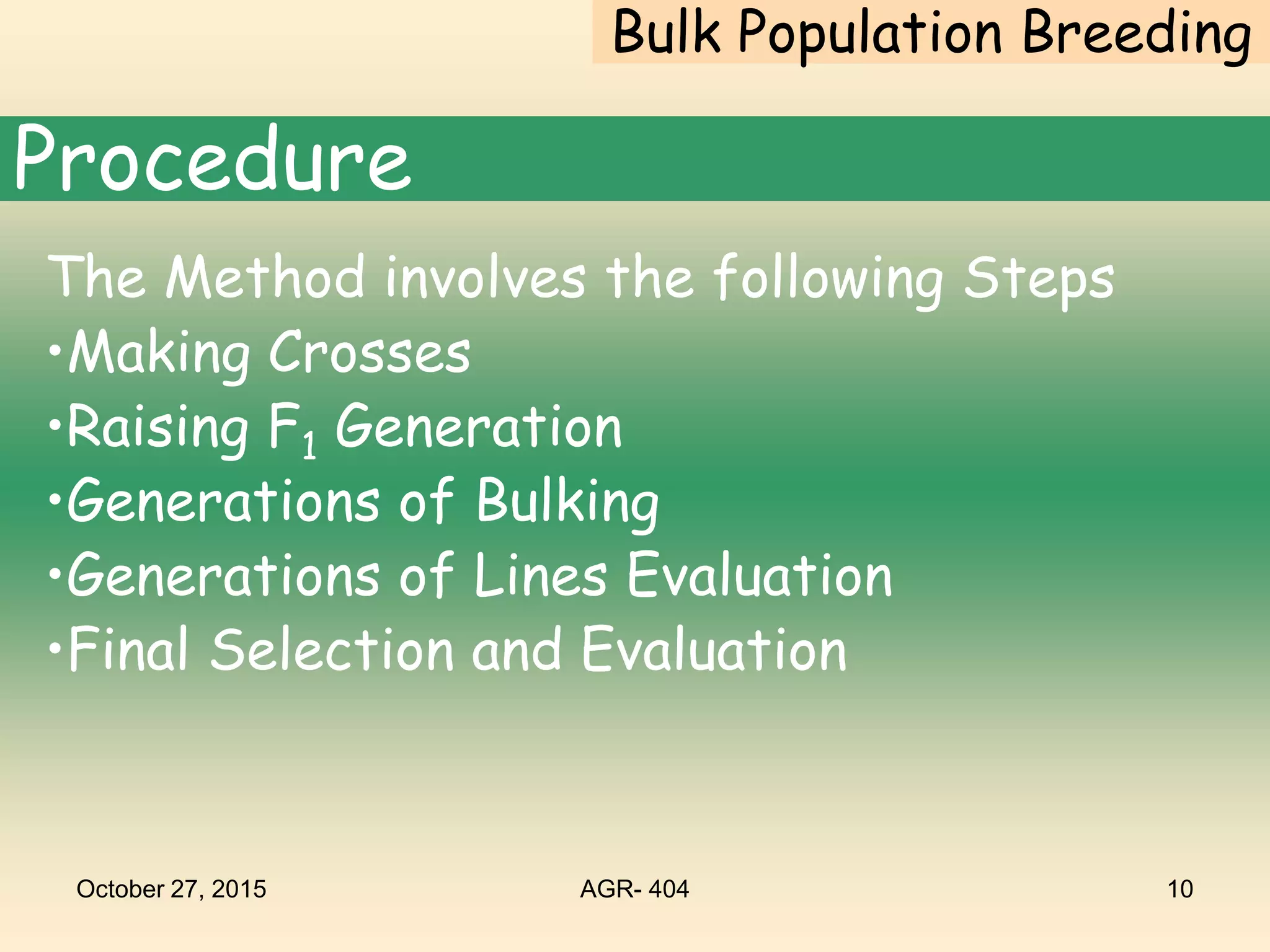 Agr 404 plant breeding and genetics | PPSX