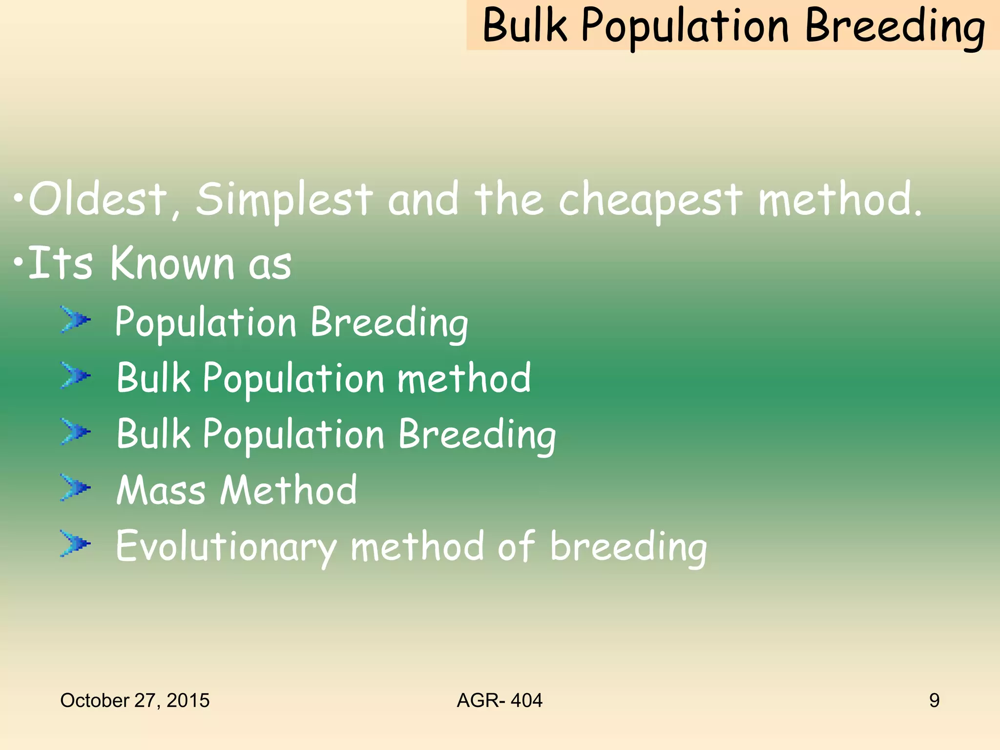 Agr 404 plant breeding and genetics | PPSX