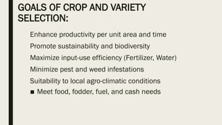 Crop and variety selection for cropping system management | PPTX