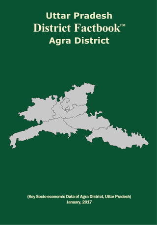Uttar Pradesh District Factbook- Agra District | PDF