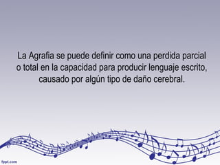 Agrafia | PPT