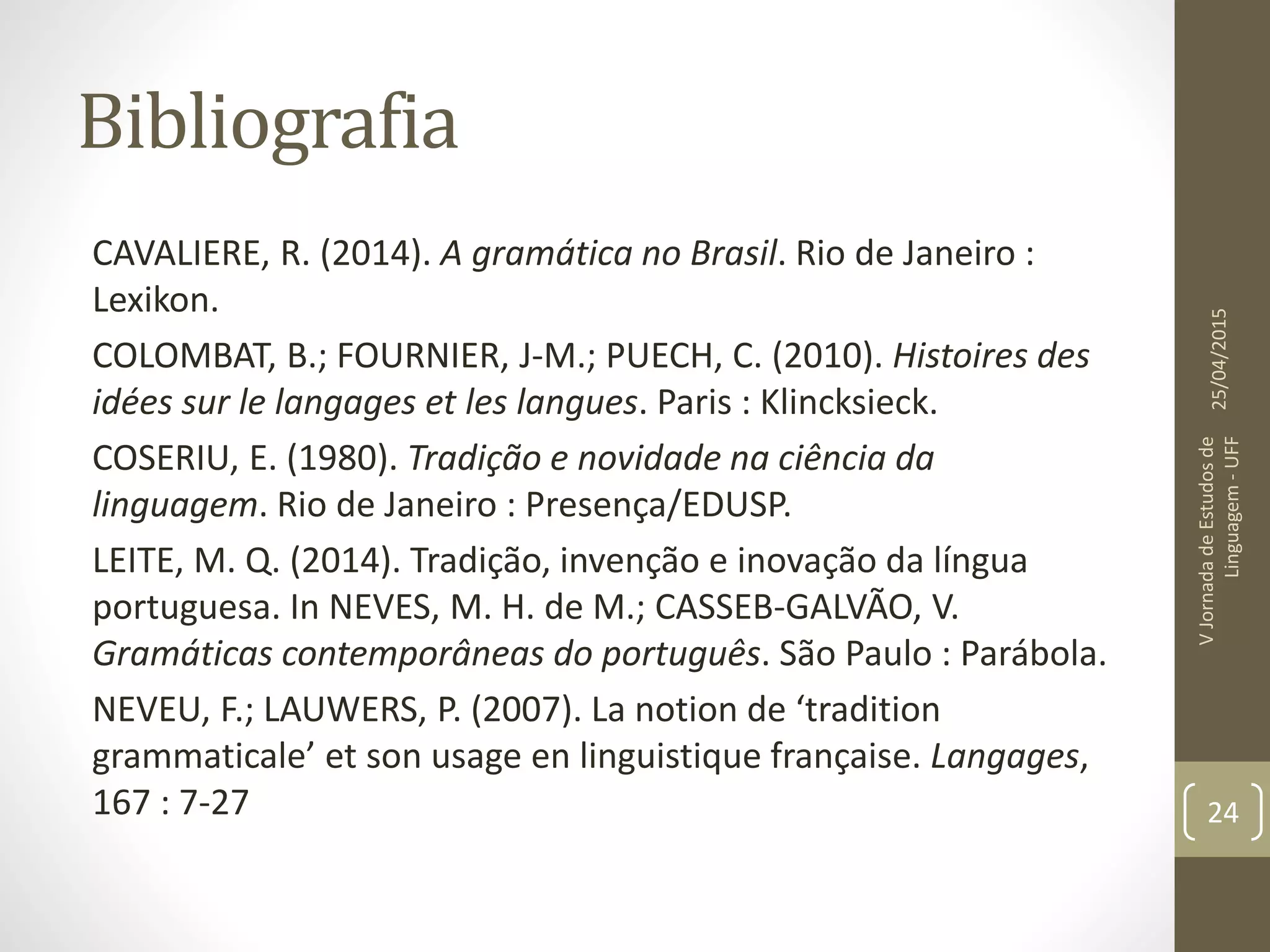 A gramática brasileira em perspectiva | PPT