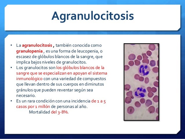 Agranulocitosis por farmacos