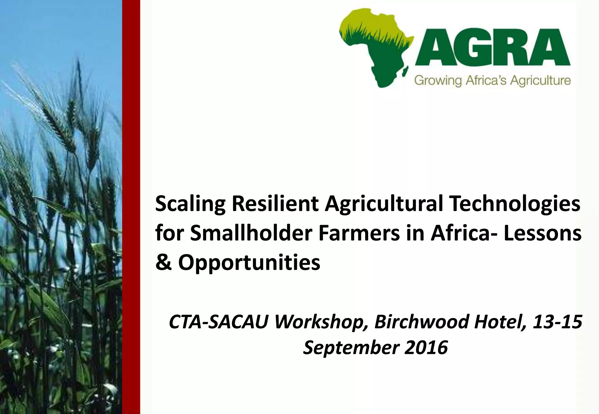 Scaling Resilient Agricultural Technologies for Smallholder Farmers in ...