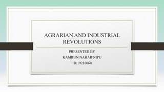 AGRARIAN AND INDUSTRIAL Revolution.pptx