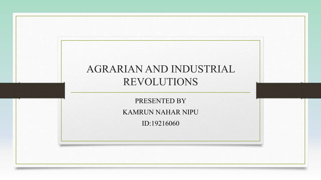 AGRARIAN AND INDUSTRIAL Revolution.pptx