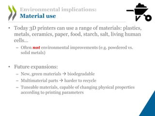 Environmental Impacts of Widespread 3D printing | PPTX