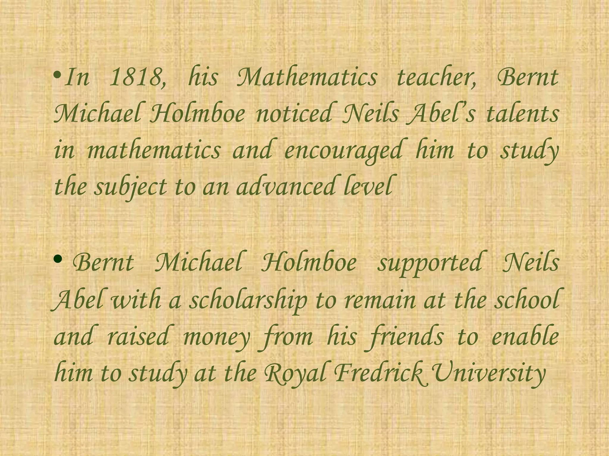 Abel - A great mathematician | PPTX