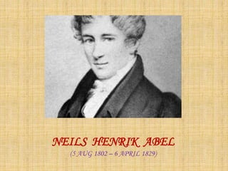 Abel - A great mathematician | PPTX