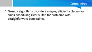 A greedy algorithm for class scheduling problems.pptx