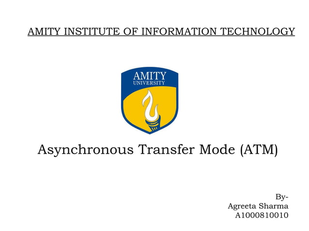 Asynchronous Transfer Mode (ATM) | PPT | Computer Networking | Computing