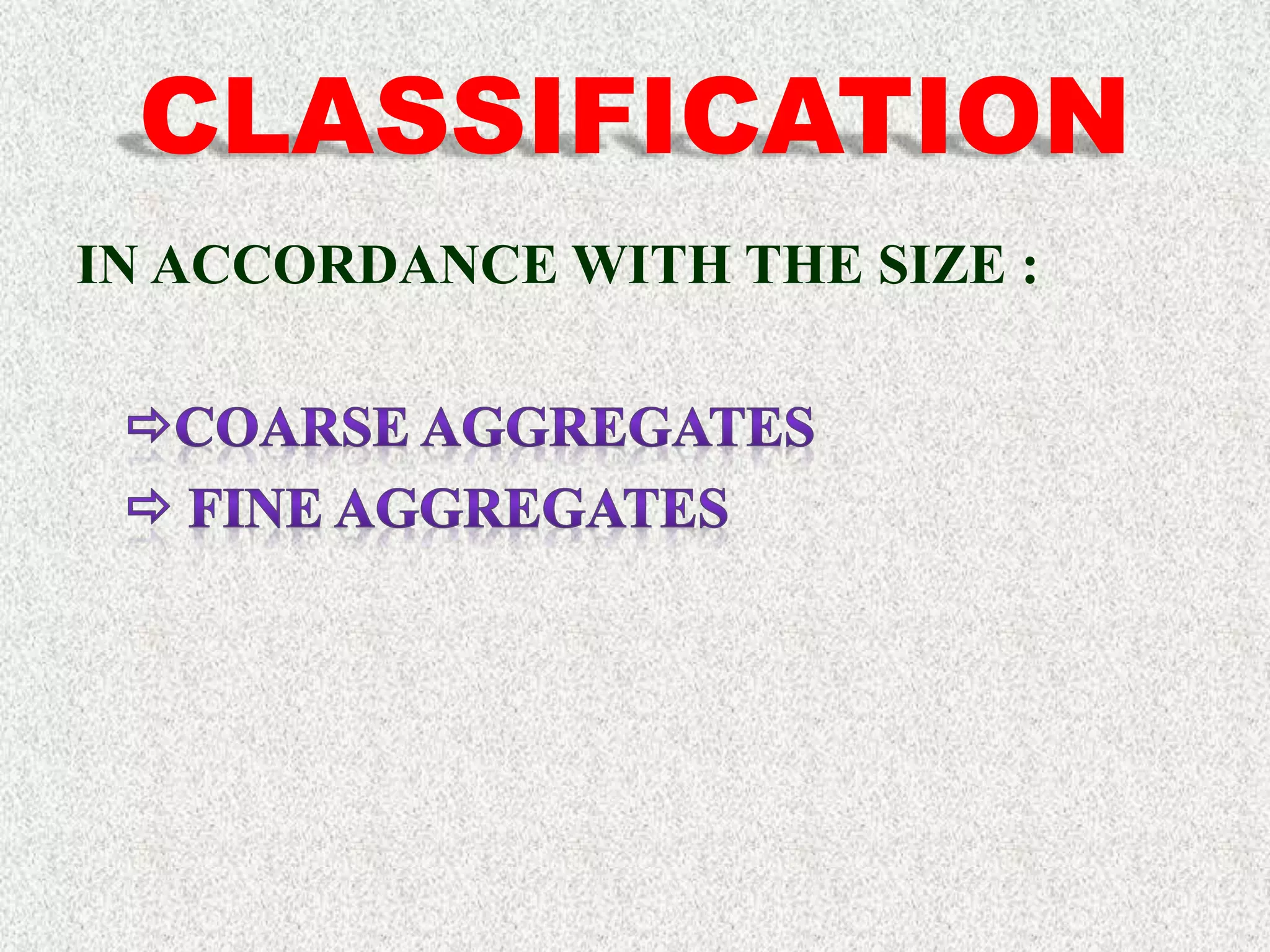 AGREEGATES-CLASSIFICATION.pptx