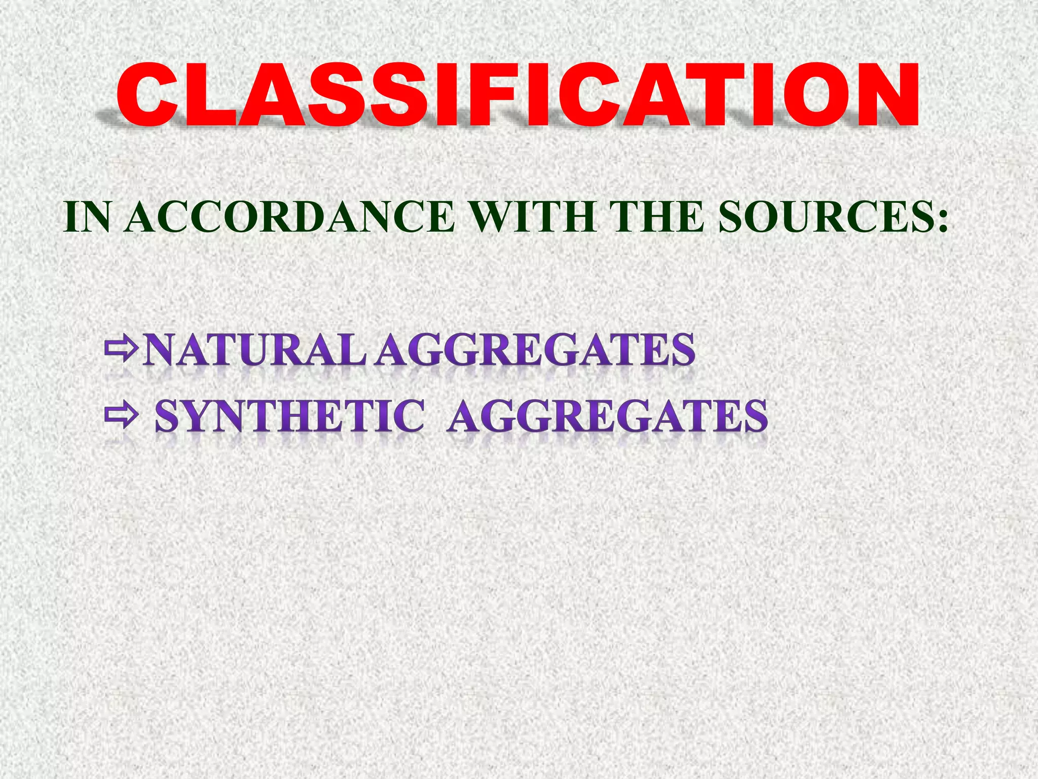 AGREEGATES-CLASSIFICATION.pptx