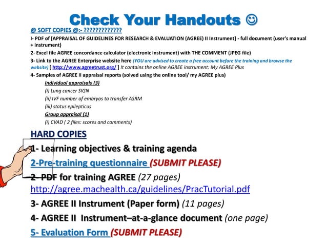 APPRAISAL OF GUIDELINES FOR RESEARCH & EVALUATION (AGREE) II Instrument ...