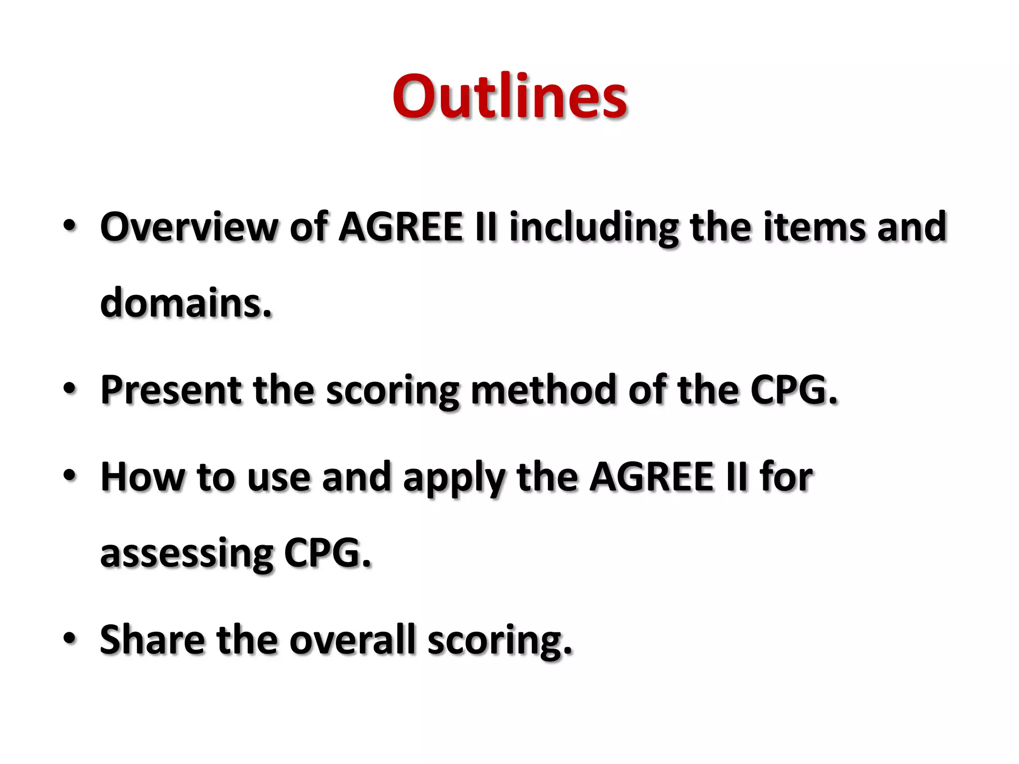 AGREE II Instrument: Assessment of the Quality of Clinical Practice ...