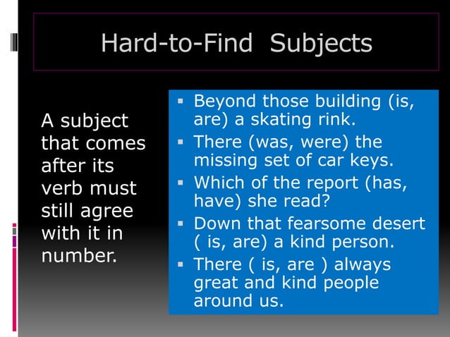 Agreement between the verb and confusing subjects | PPTX