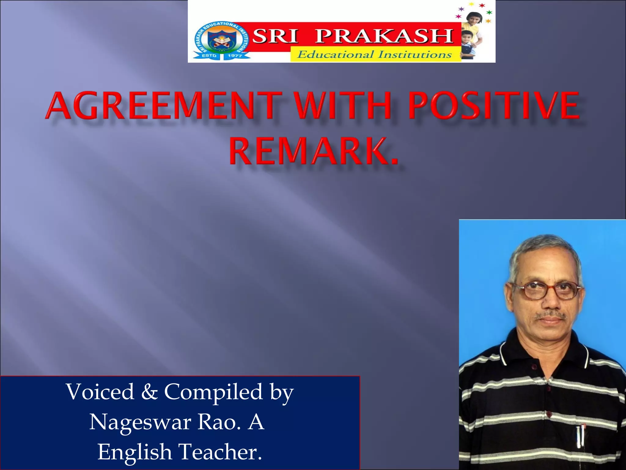 Agreements with a positive remark. | PPT