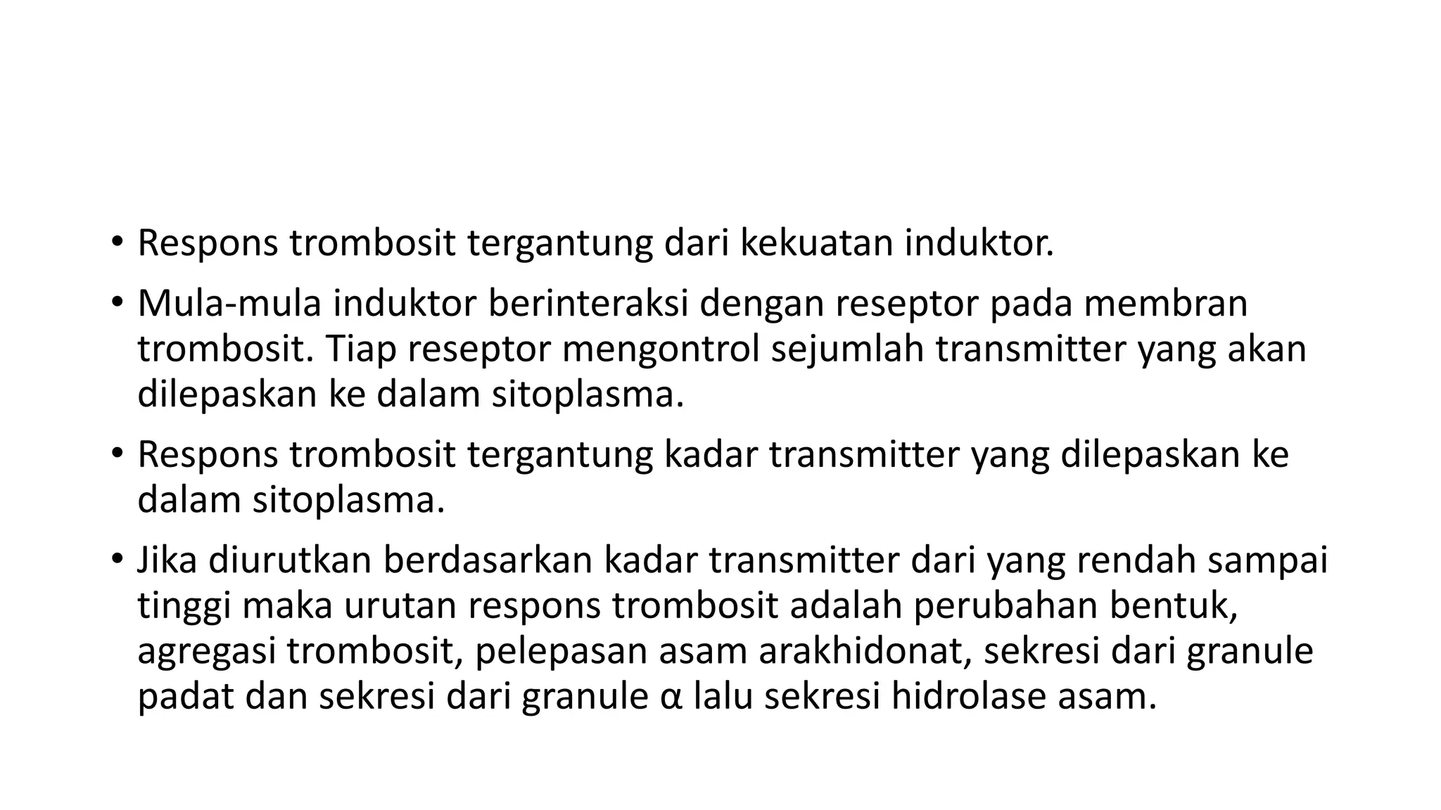 Agregasi Trombosit adalah perlekatan antar sesama trombosit | PPTX