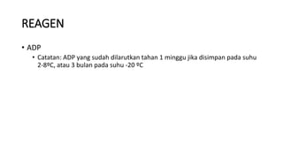Agregasi Trombosit adalah perlekatan antar sesama trombosit | PPTX
