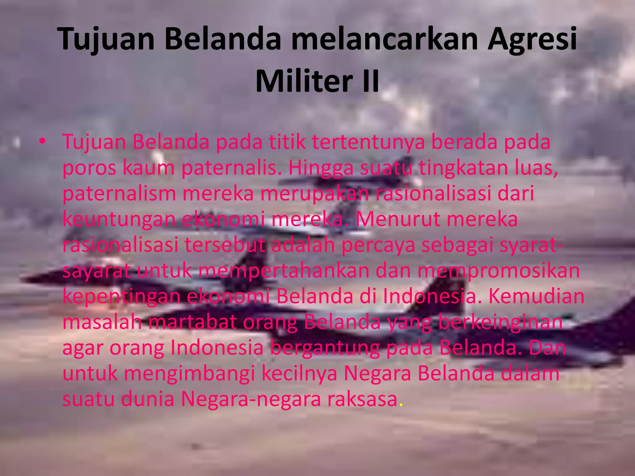 Agresi militer belanda ii | PPTX