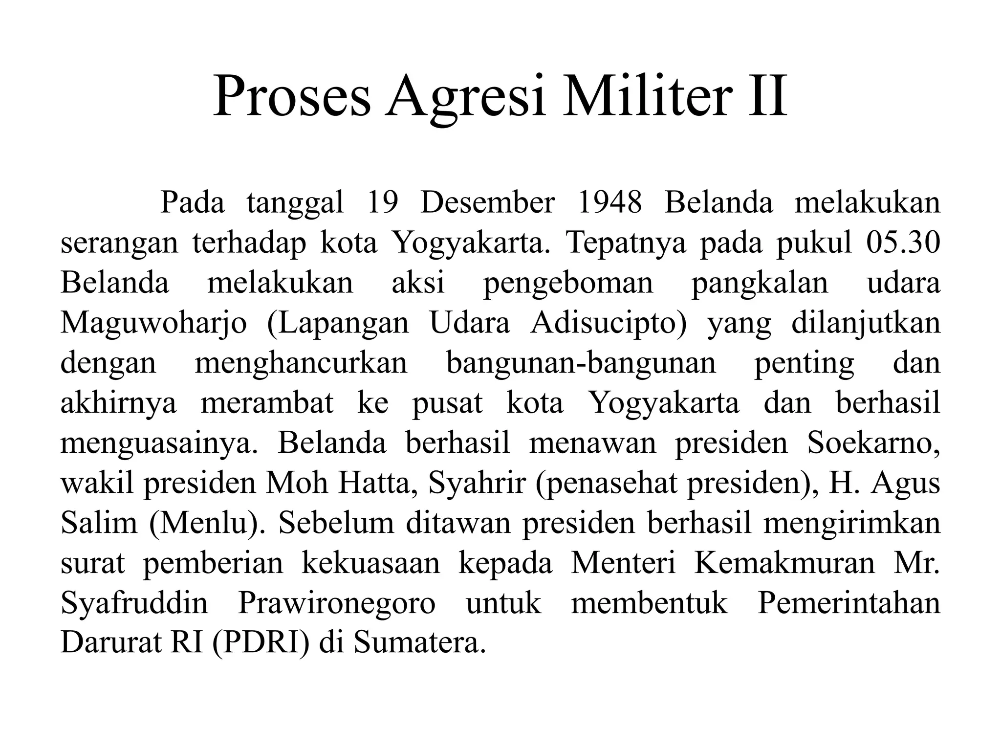 Agresi Militer Belanda II dan PDRI | PPTX