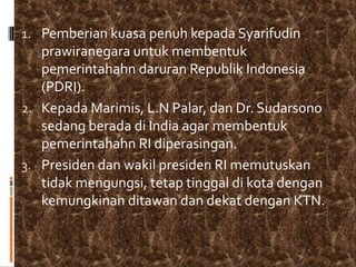 Agresi militer belanda ii dan pembentukan pdri | PPTX