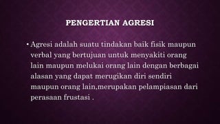 Agresi sosial | PPTX