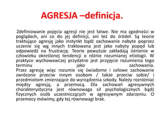 Agresja rodzi agresjä | PPTX