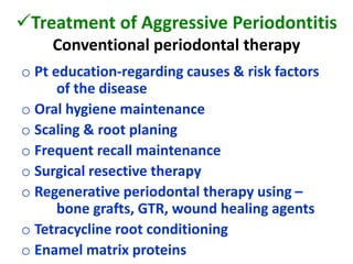 agressive periodontitis.pptx