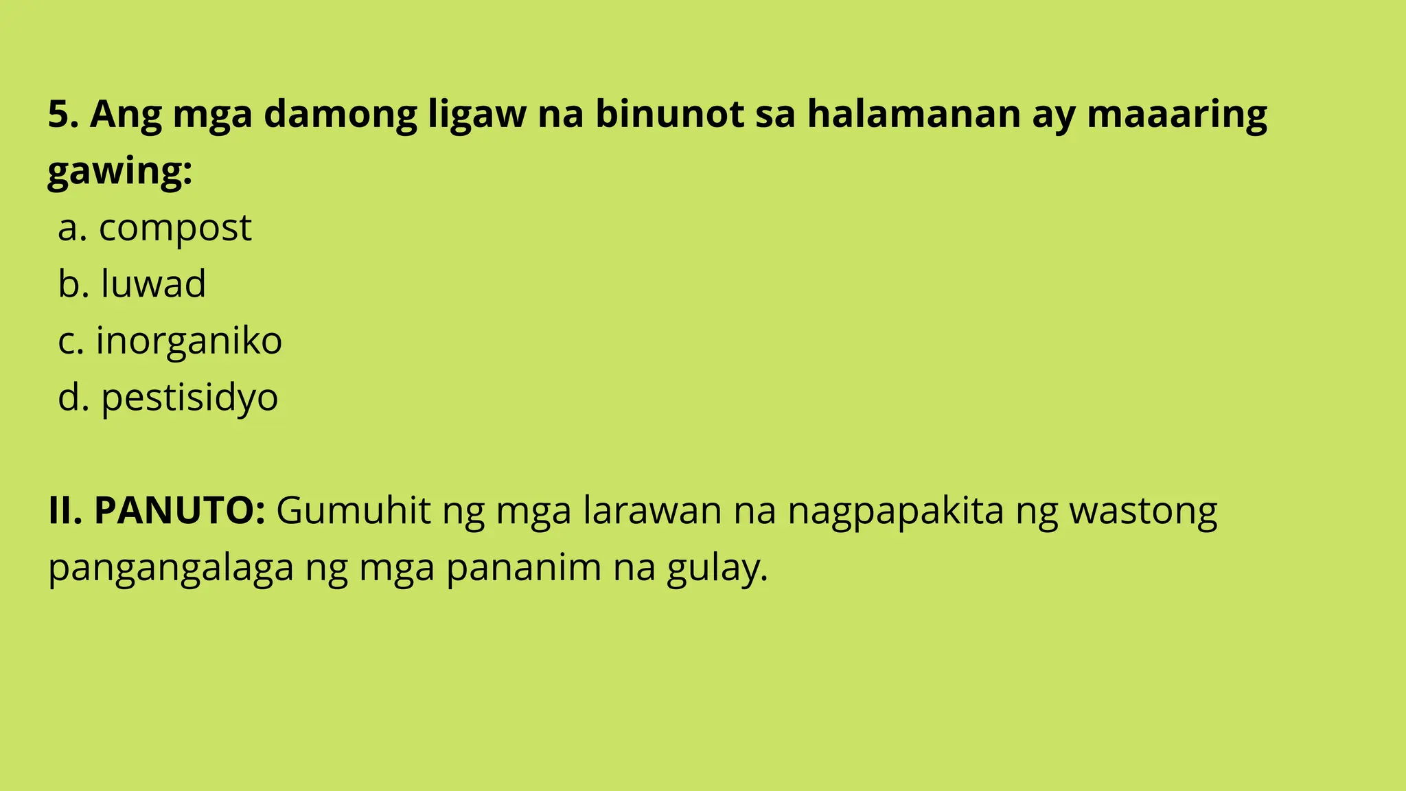 Agri 5 Wk 2 Masistemang Pangangalaga ng Tanim na mga Gulay.pptx