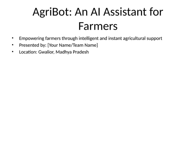 AgriBot_Presentation_English made coa G.pptx