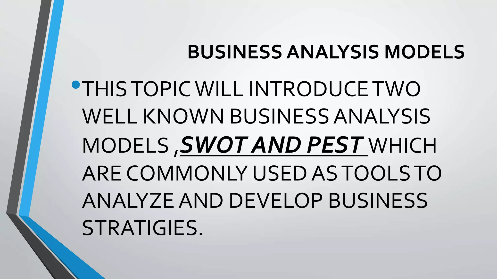Business model analysis SWOT & PEST analysis | PPTX