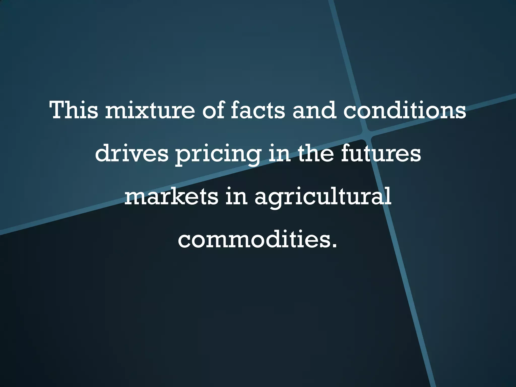 Agricultural Commodities | PPTX