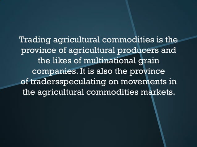 Agricultural Commodities | PPTX