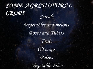 Agricultural crops | PPT