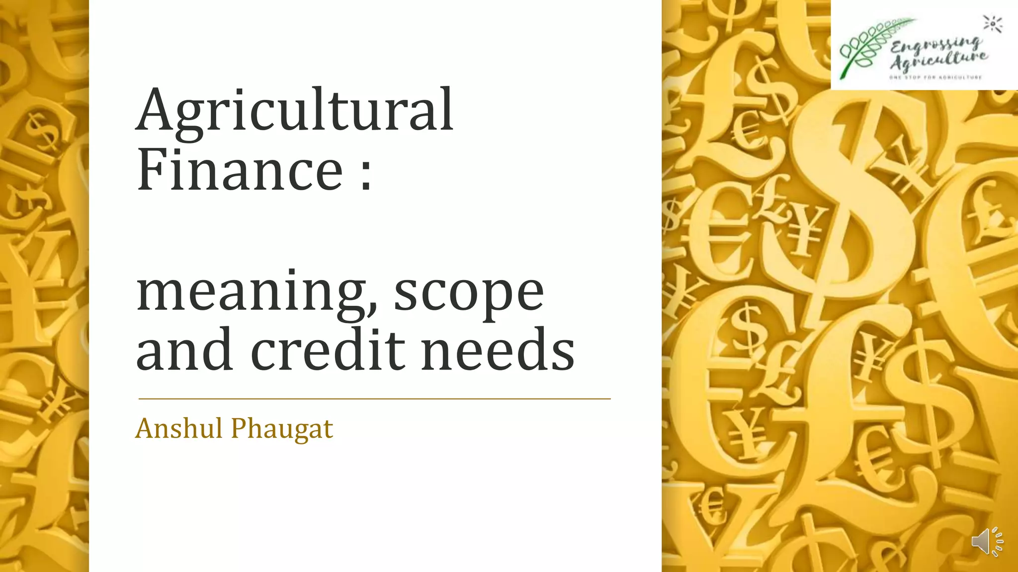 Agricultural finance | PPTX