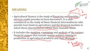 Agricultural finance | PPTX