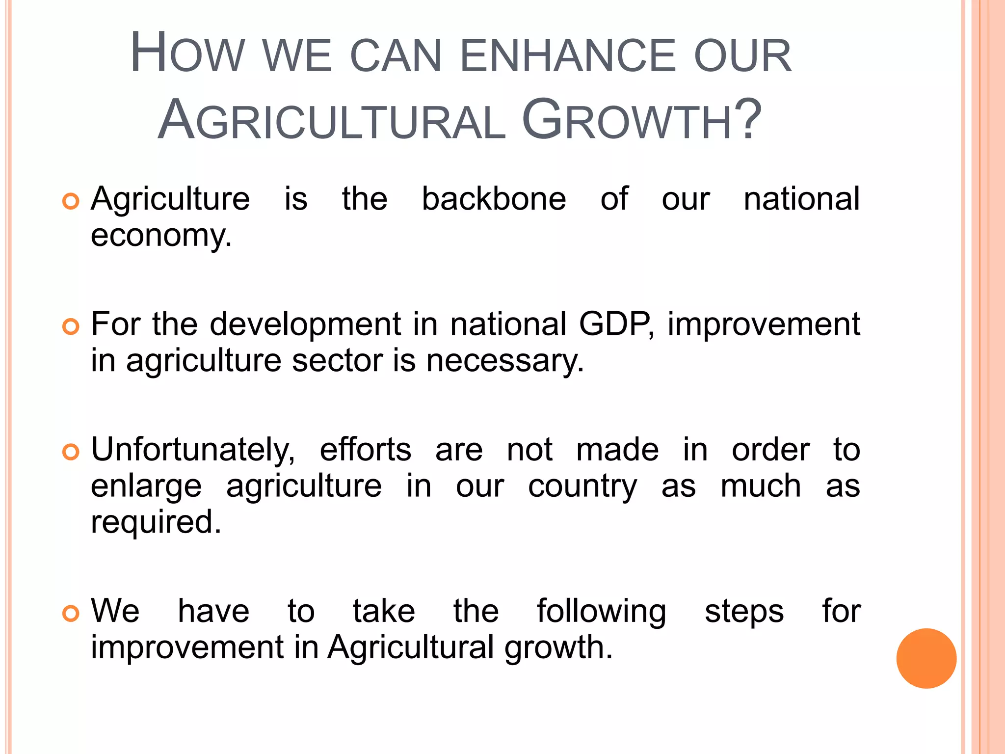 Agricultural growth enhancement | PPTX