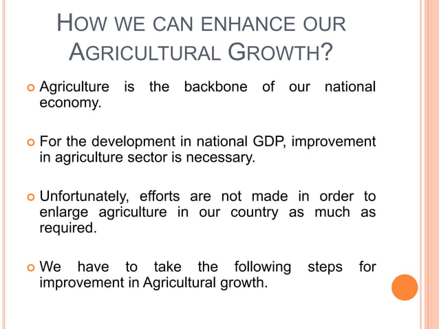 Agricultural growth enhancement | PPT