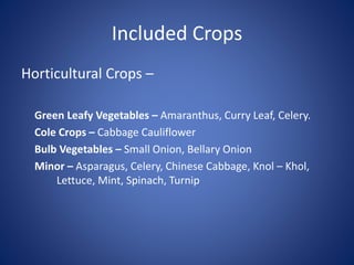 Agricultural & horticultural crops | PPT