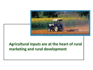 Agricultural inputs | PPTX