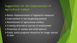 Agricultural labor in india | PPTX
