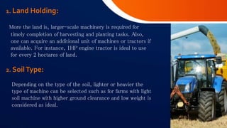 Agricultural Machinery - Selection Guide and Factors Affecting | PPTX