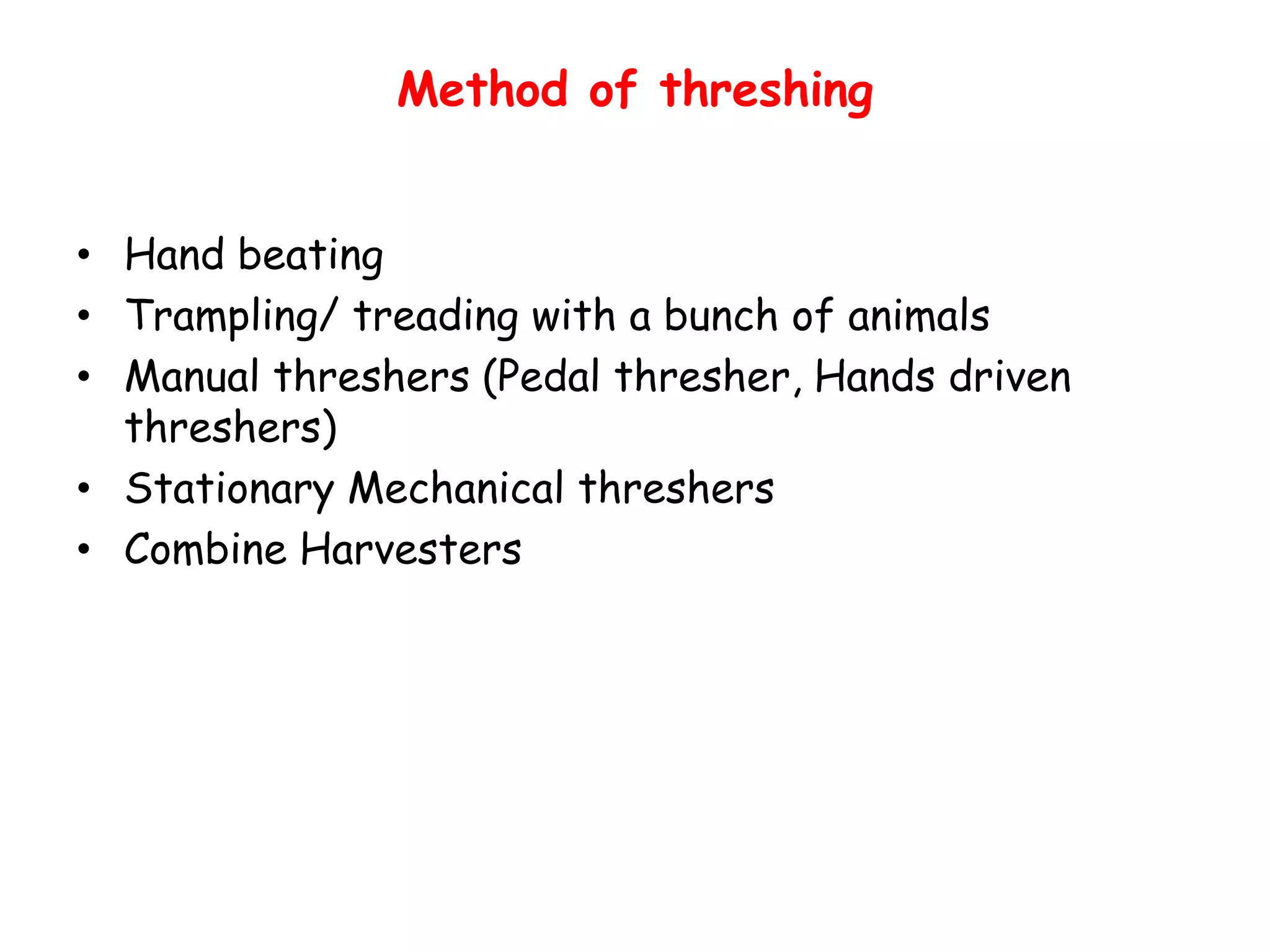 Agricultural machinery chapter 4 threhing | PDF